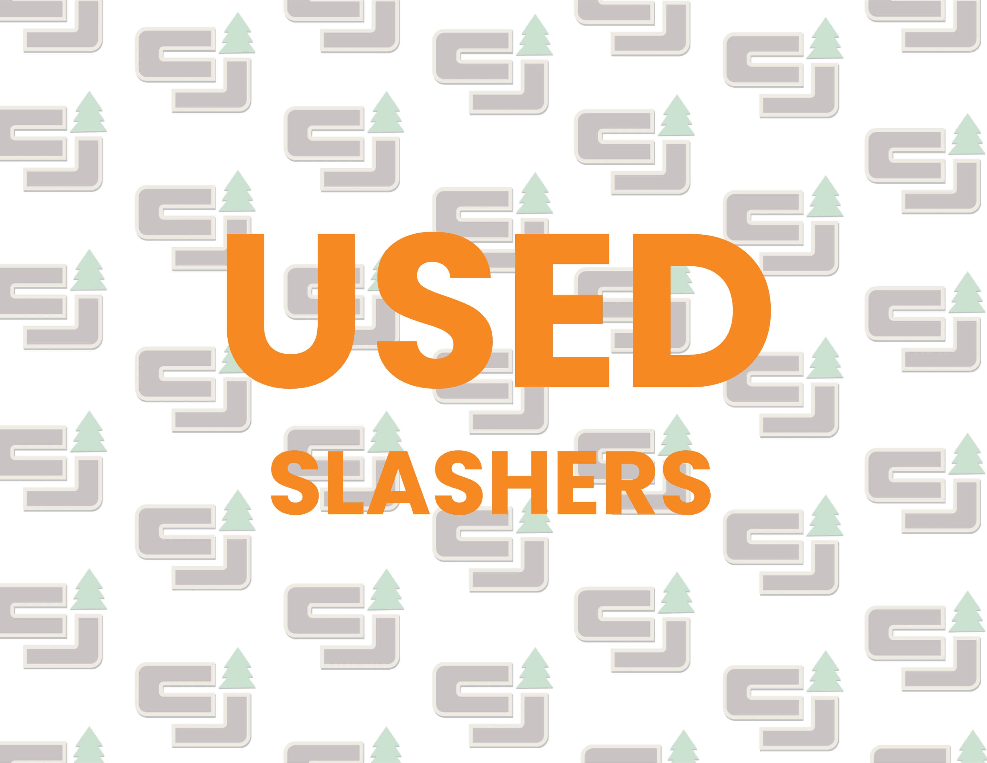 USED SLASHERS – CJ Logging Equipment